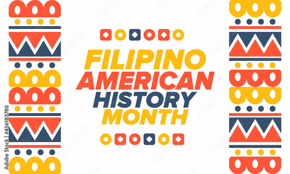 Filipino American History Month. Happy holiday celebrate annual in ...