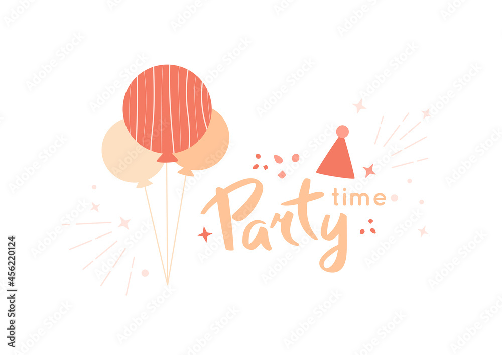 Party time banner with handwritten lettering, hat, balloons and festive ...