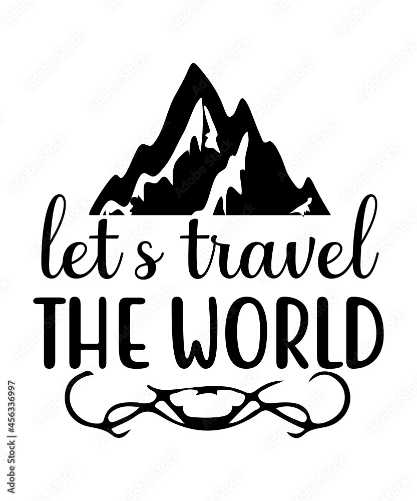 Adventure Svg Bundle, Travel Quotes SVG, Camping svg, inspirational ...