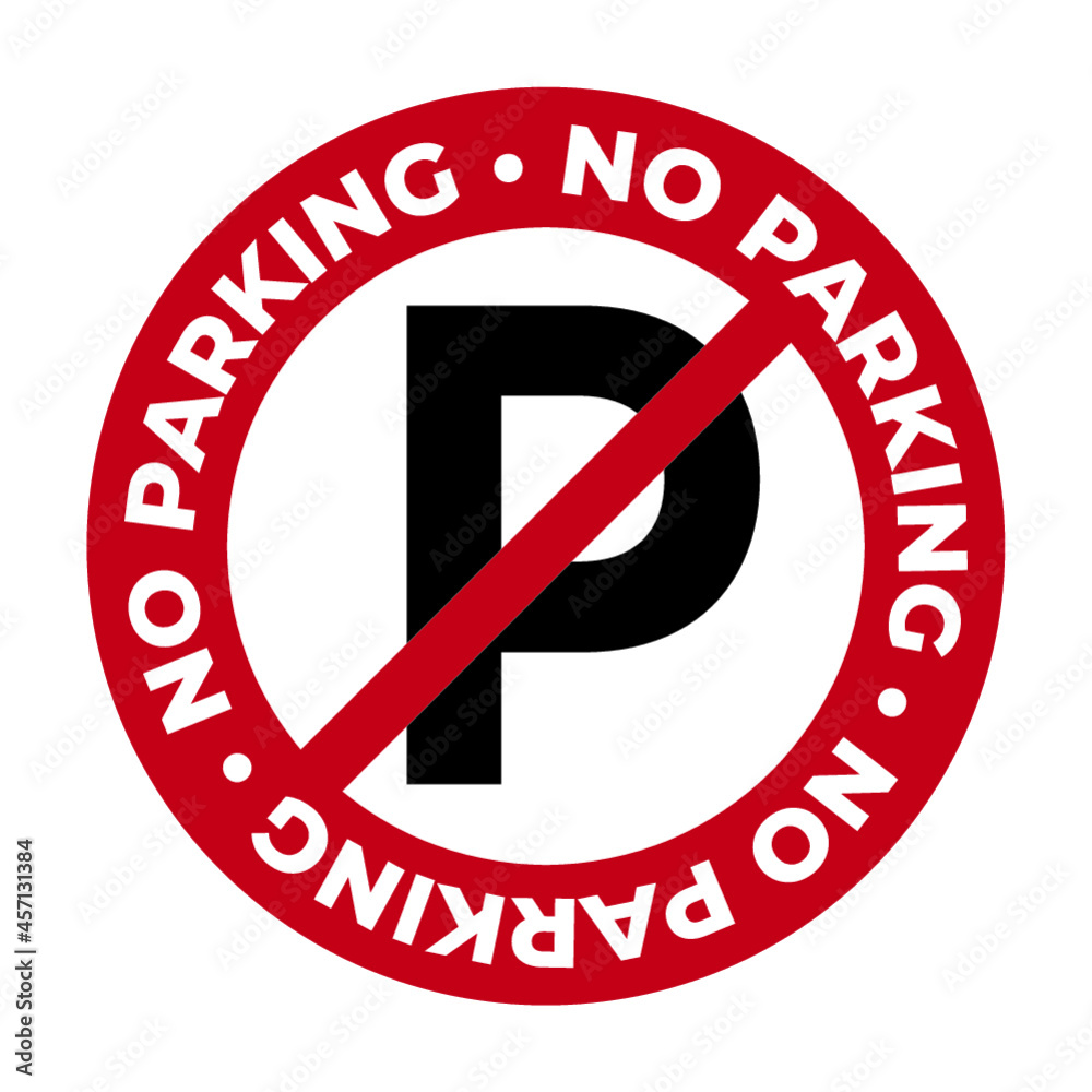 No parking vector sign. Traffic parking ban sign. traffic parking ...