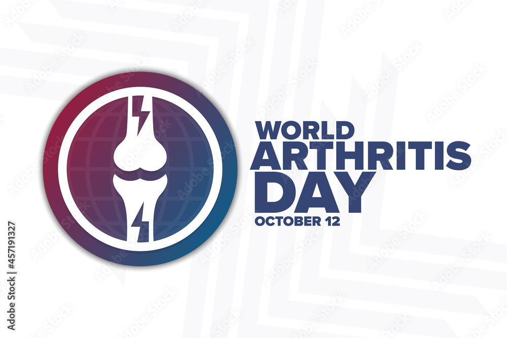 World Arthritis Day. October 12. Holiday concept. Template for ...