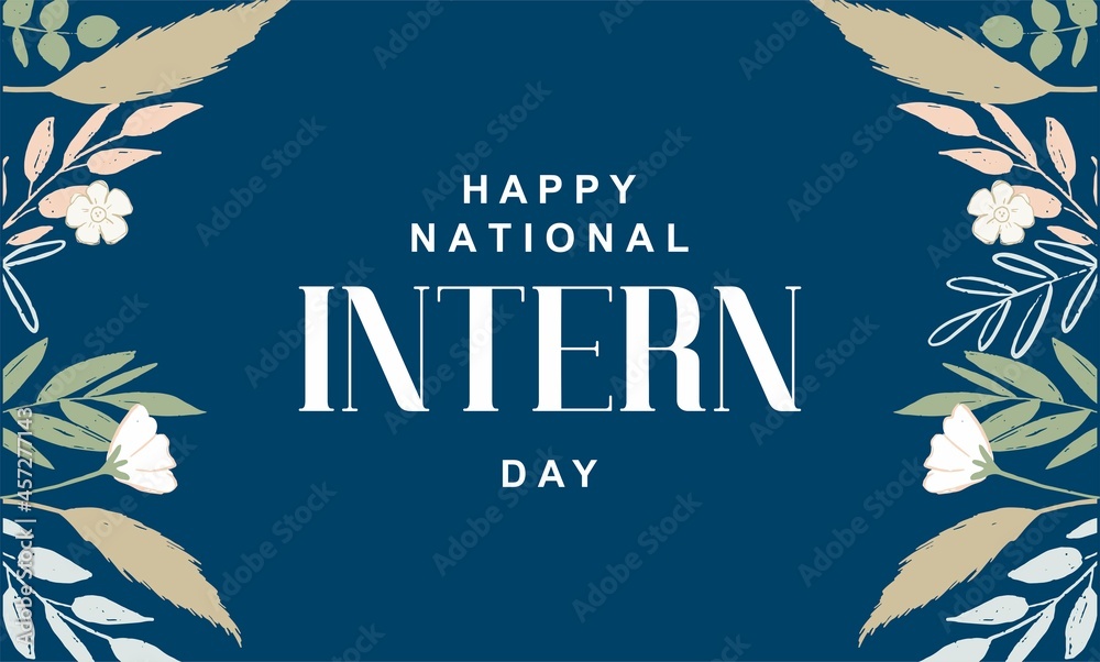 National Intern Day. Holiday concept. Template for background, banner ...