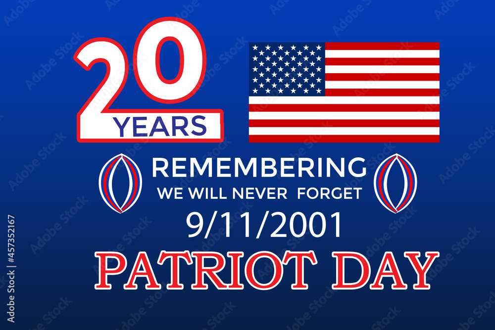9.11 patriot day USA memorial background poster design 2021 Stock ...