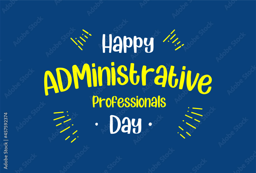 Administrative Professionals Day, Secretaries Day or Admin Day. Holiday ...