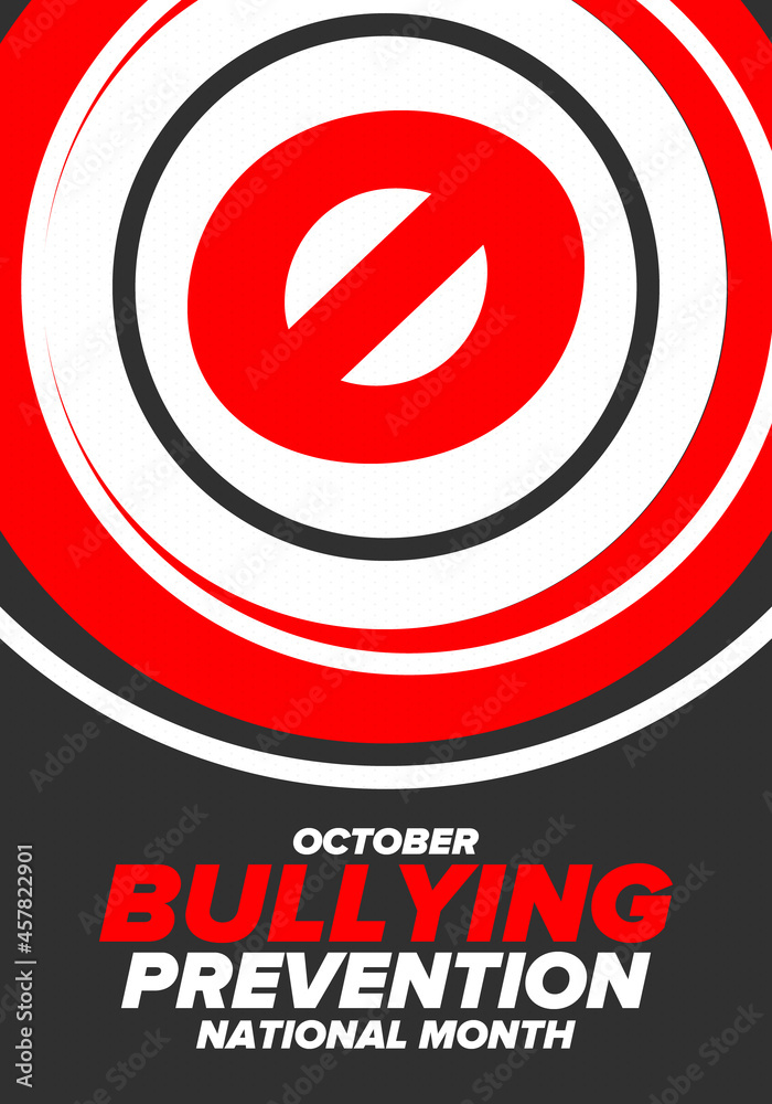 National Bullying Prevention Month in October. Stop bullying. Annual ...