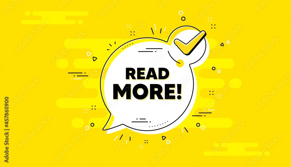 Read More text. Check mark yellow chat banner. Navigation sign. Get ...