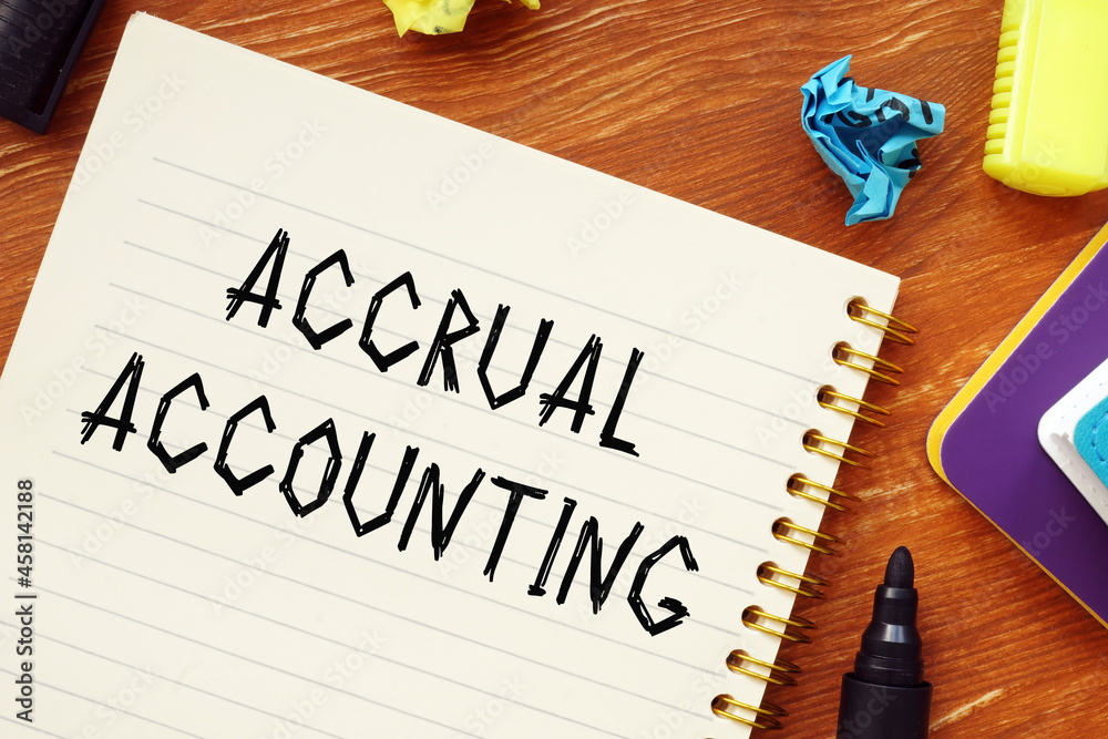 Financial concept about ACCRUAL ACCOUNTING question marks with sign on ...