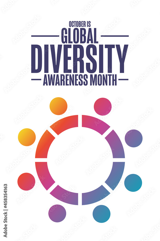 October is Global Diversity Awareness Month. Holiday concept. Template for background, banner ...