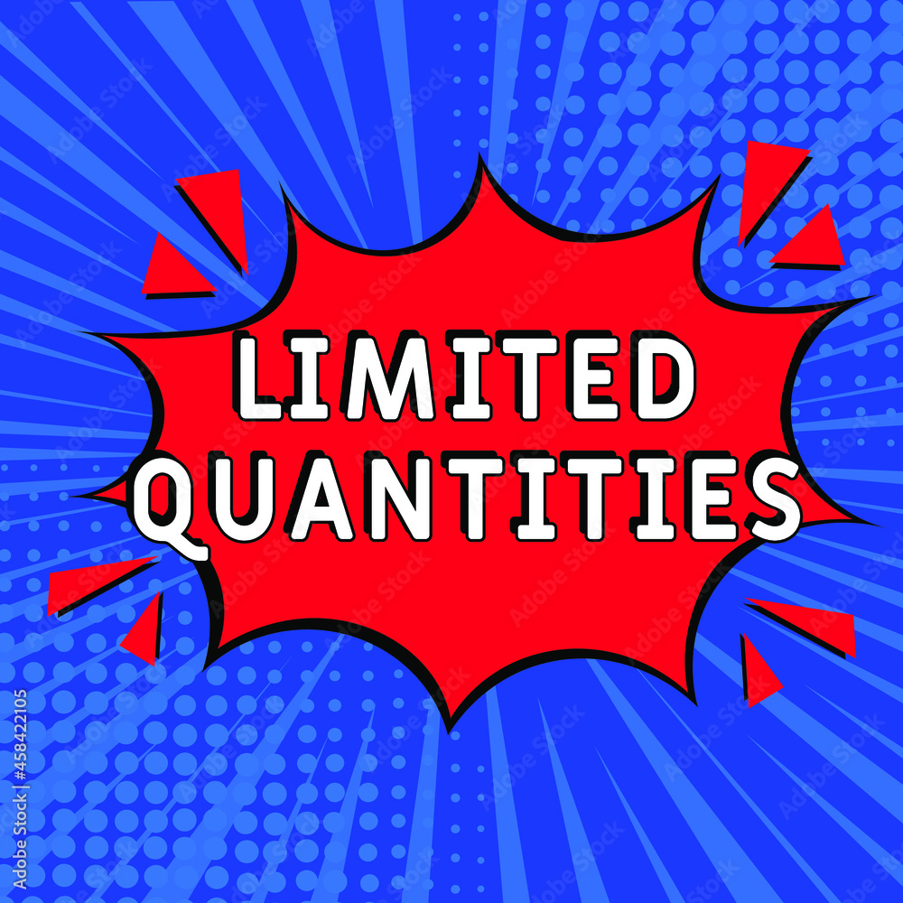 Limited quantities text. Comic book explosion with text Limited ...