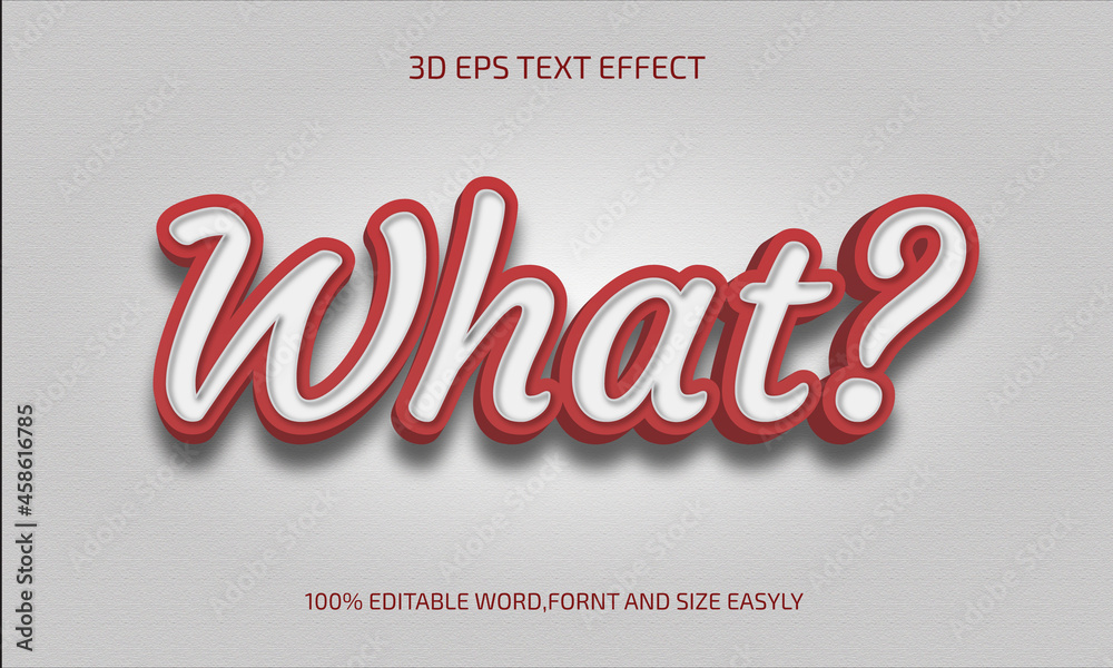 Editable What 3d text style effect Stock Vector | Adobe Stock