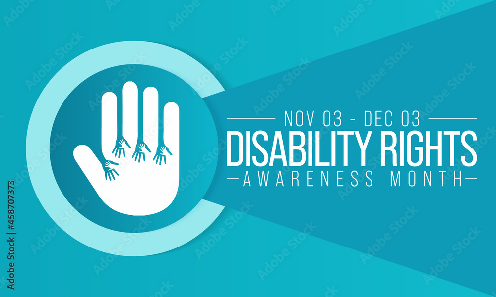 Disability Rights awareness month is observed every year from November ...