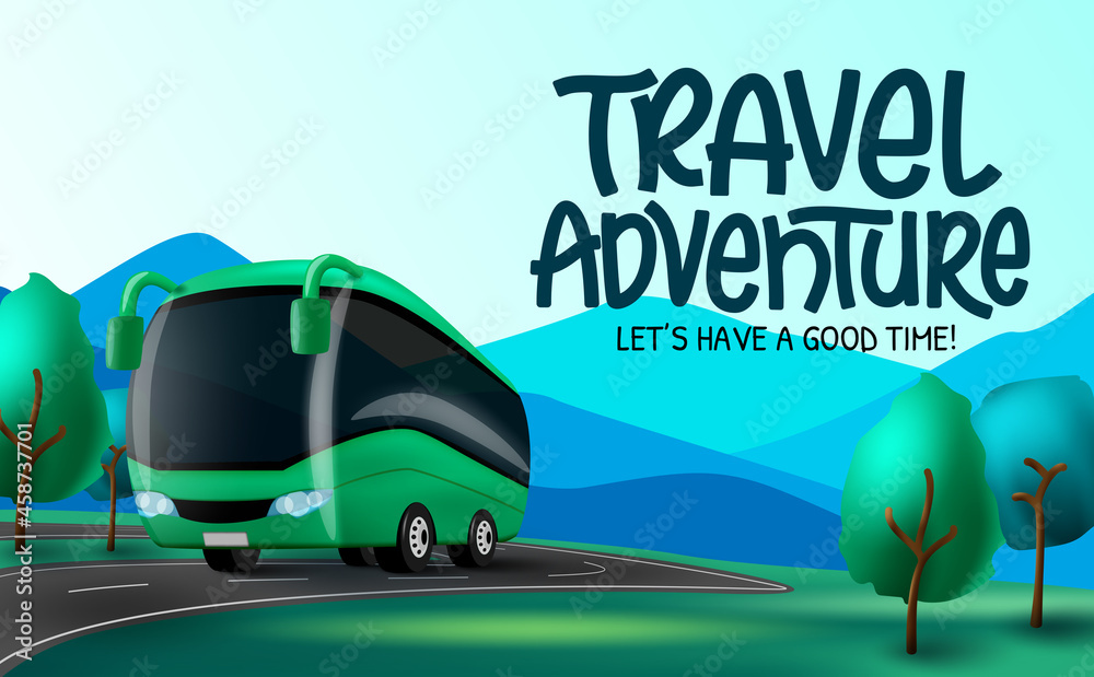 Travel adventure vector background design. Travel adventure time text ...