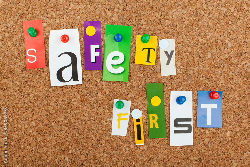 Safety first announcement sign on notice board Stock Photo | Adobe Stock