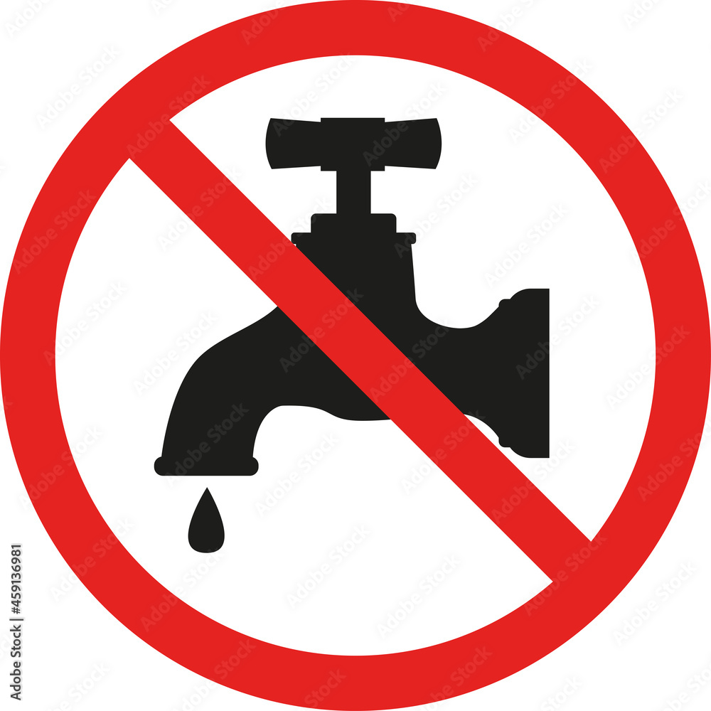 Do not drink water sign. Red circle background. Health hazard signs and ...