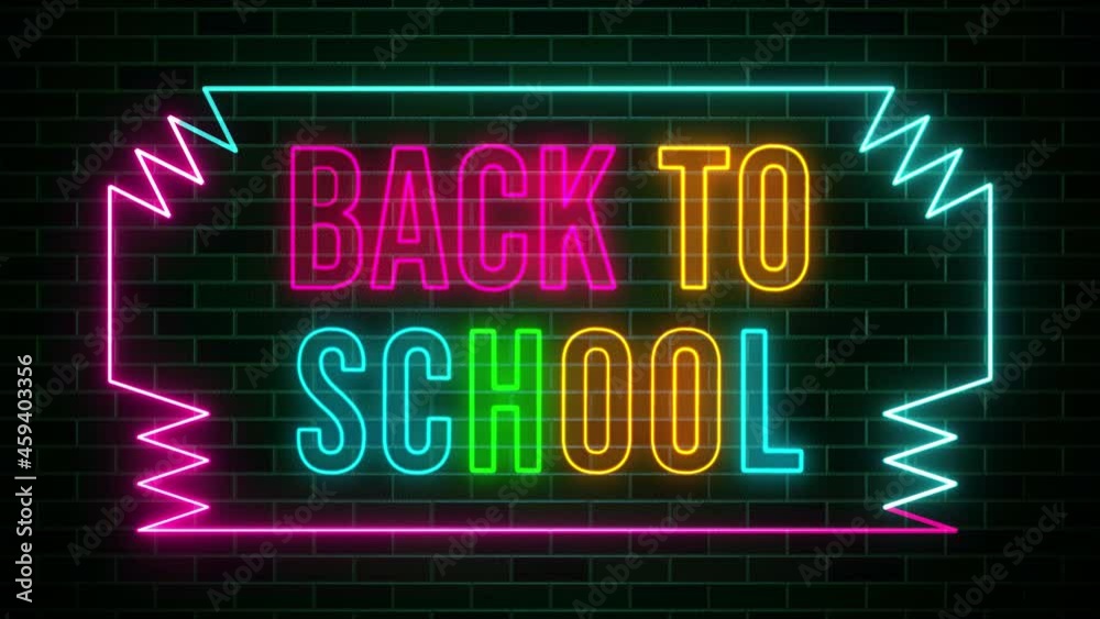 Colorful Flickering Back To School Glowing Text Neon Sign Inside Zigzag ...