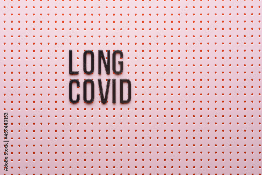 Long Covid Sign Stock Photo | Adobe Stock