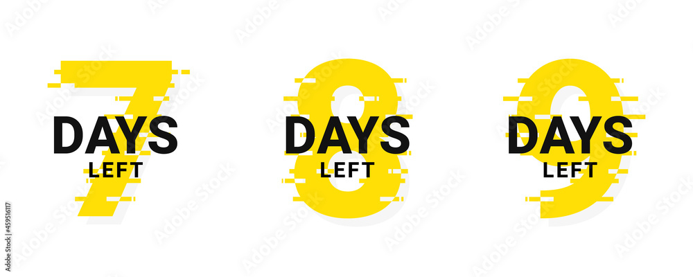 Days left, days to go from 7 to 9. Promotional banner countdown left ...