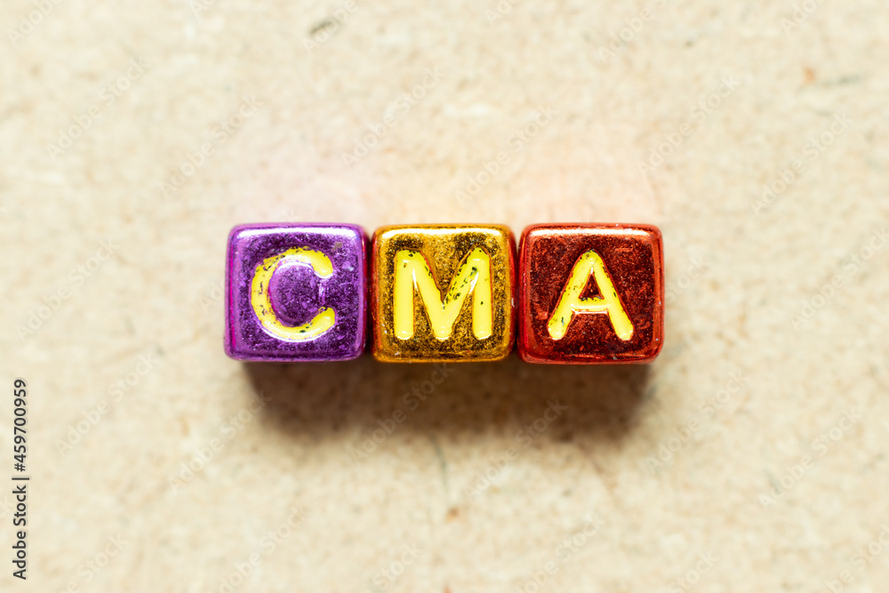 Metallic color alphabet letter block in word CMA (Abbreviation of ...