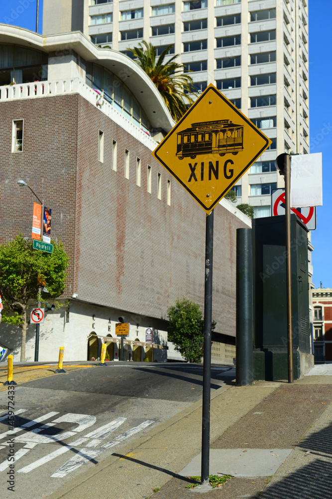 Cable Car Crossing Road Sign on Powell Street at California Street in ...