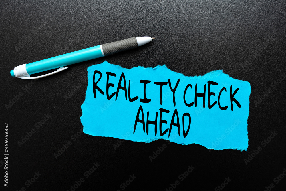 Text caption presenting Reality Check Ahead. Business concept makes ...