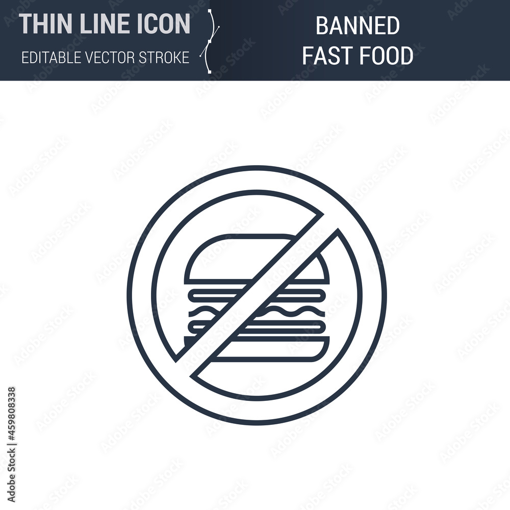 Symbol of Banned Fast Food Thin Line Icon of Sport and Fitness. Stroke ...
