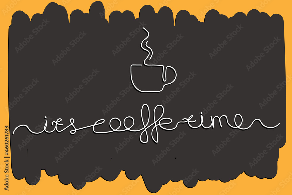 Continuous lineart handwritten text It's coffee time. Lettering vector ...