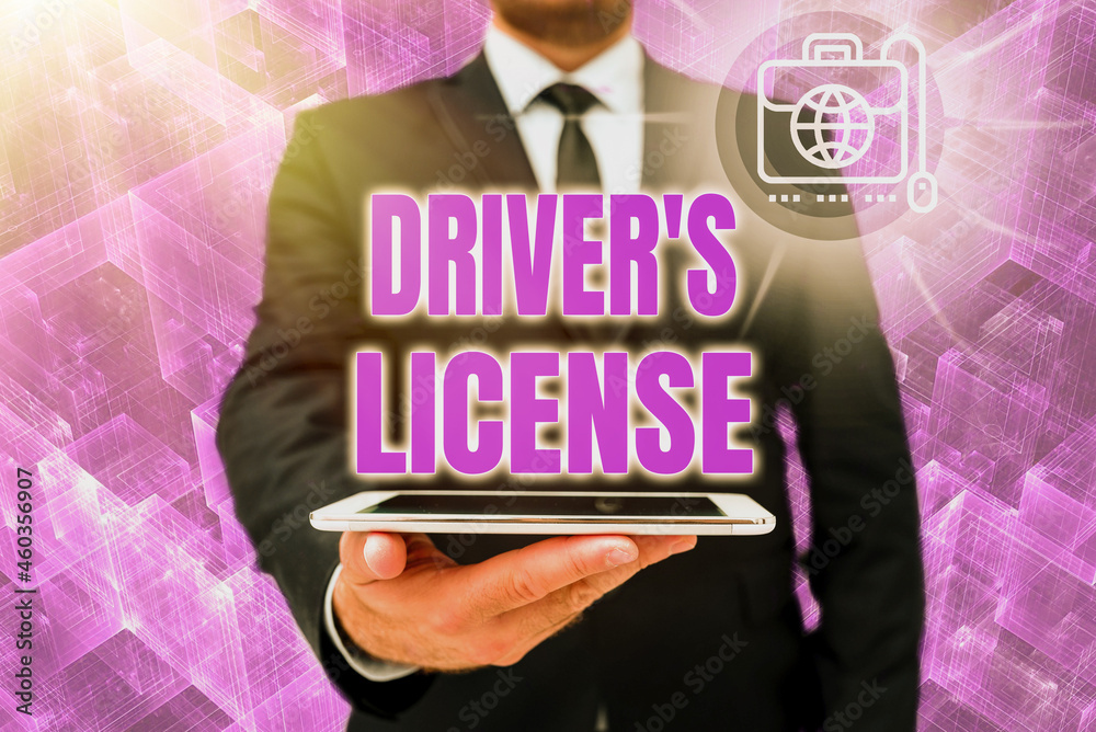Sign displaying Driver S License. Word Written on a document permitting ...