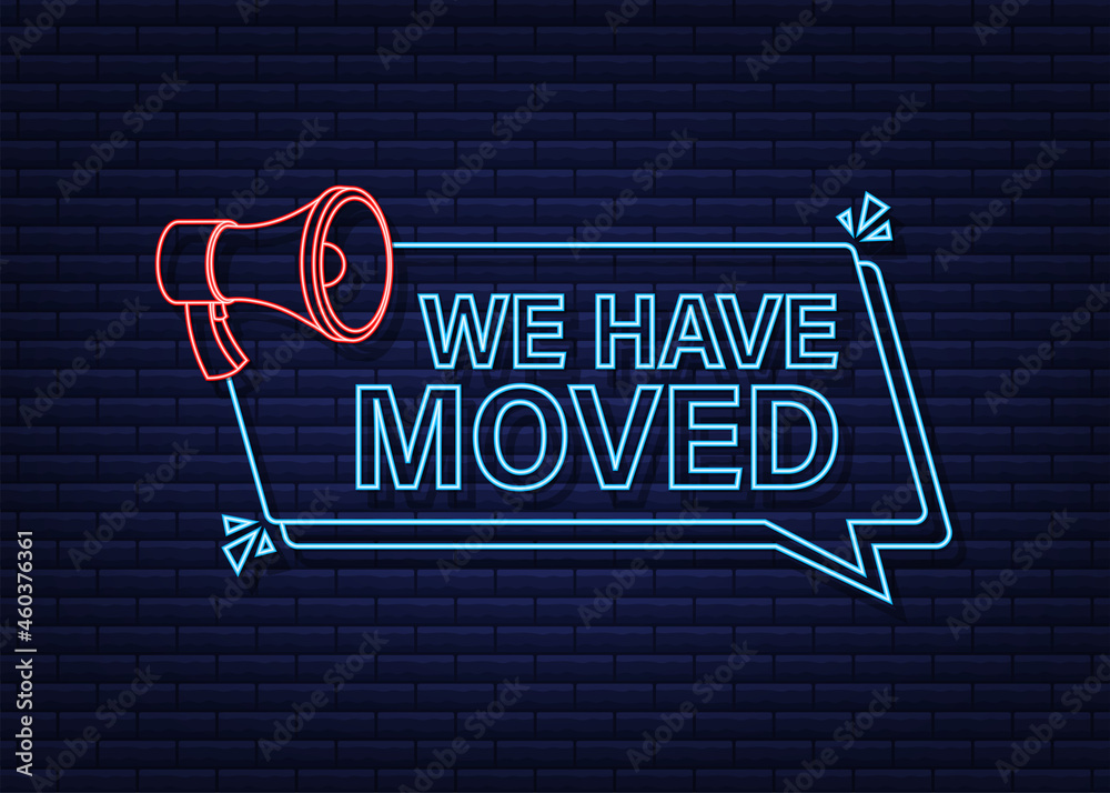 We are moving neon icon badge. Ready for use in web or print design ...