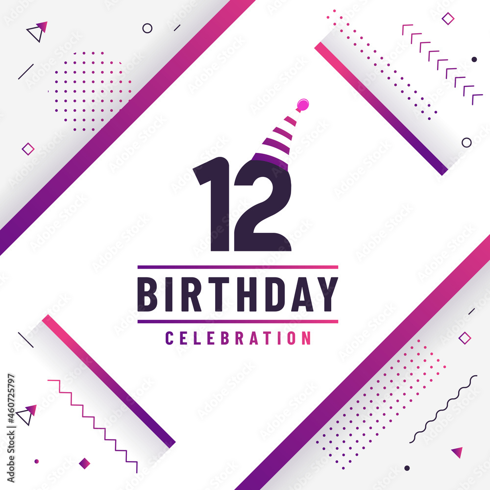 12 years birthday greetings card, 12th birthday celebration background ...