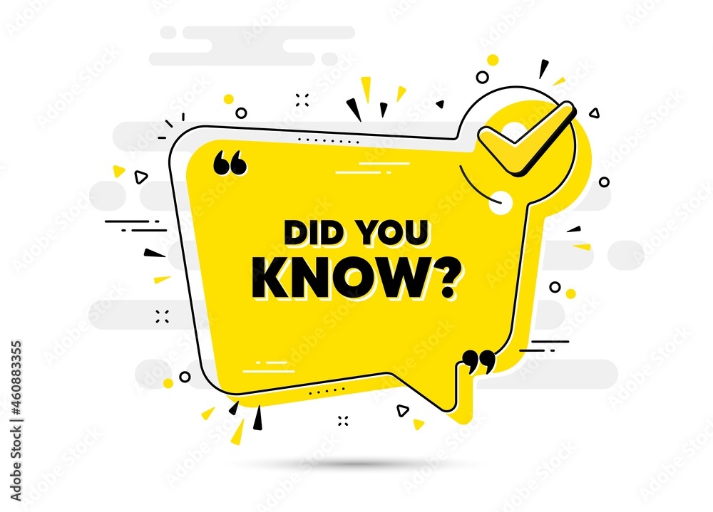 Did you know text. Check mark chat bubble banner. Special offer ...