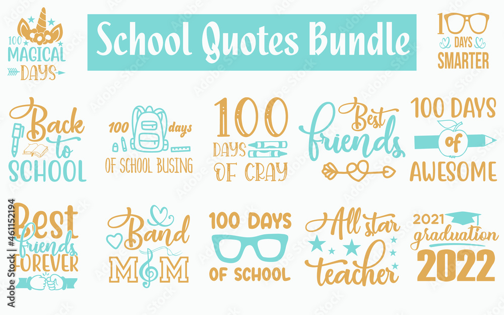 School Quotes SVG Designs Bundle. School SVG cut files bundle, School ...