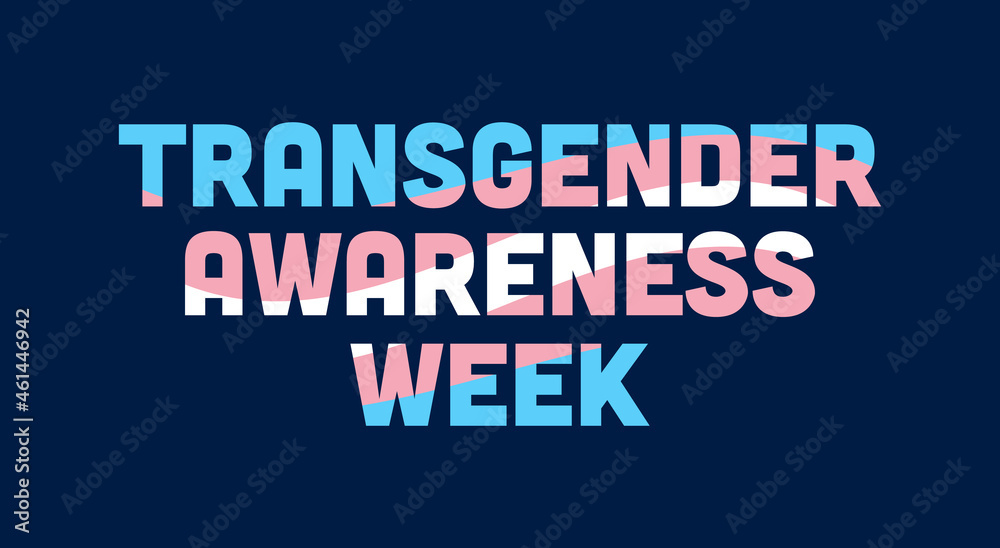 Transgender Awareness Week Vector. Transgender Awareness Week Text ...