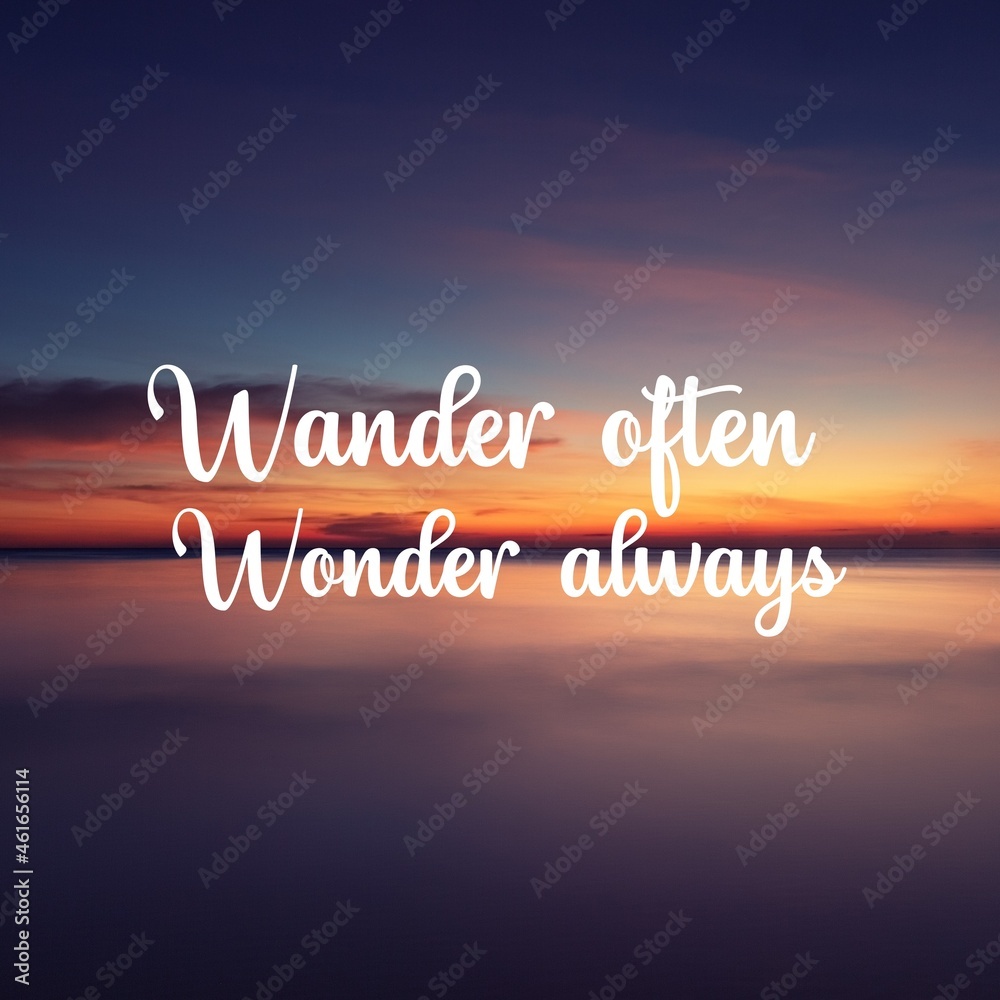 Travel and inspirational quotes. Positive messages for tough times ...