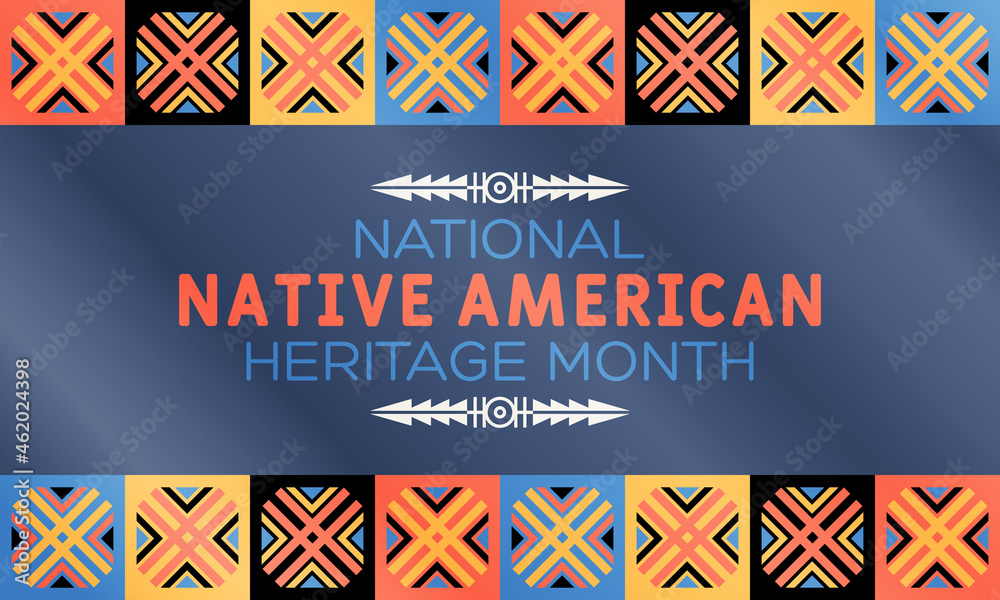 Native American Heritage Month is an annual designation observed in ...