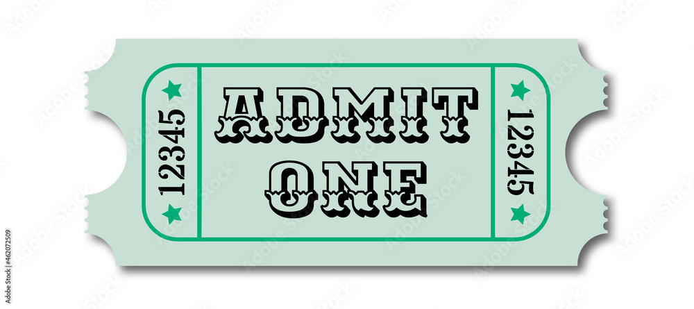 Admit one ticket. Vector isolated on white background. Good for cinema ...