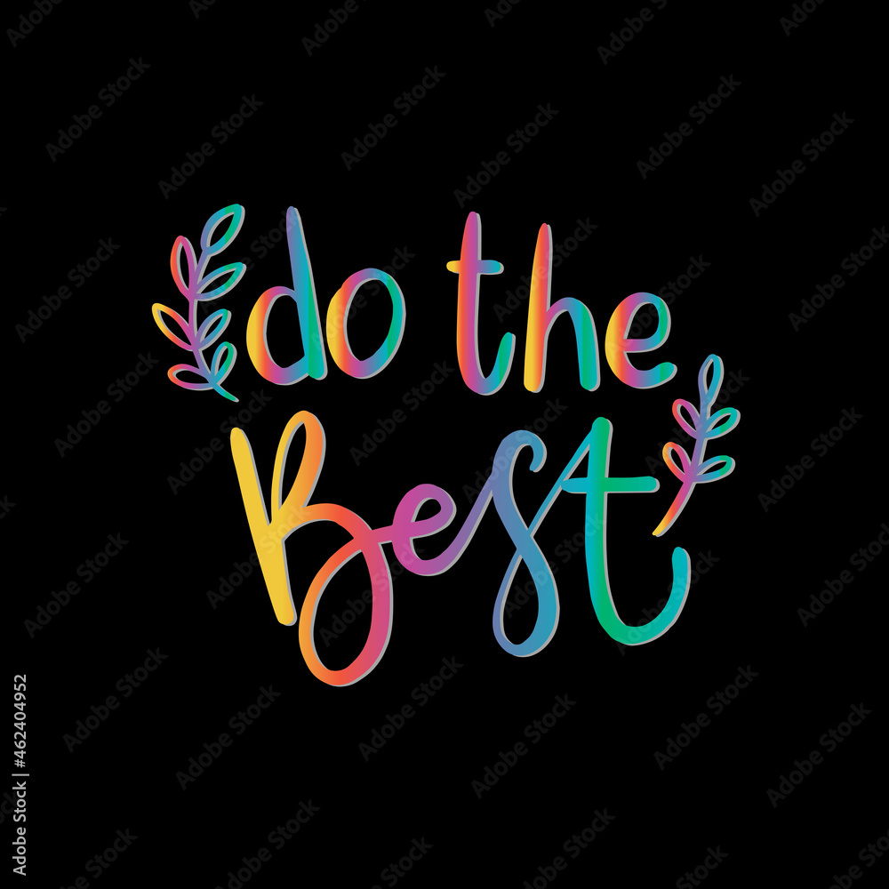 Do The Best. Printable Scripture Quote. Affirmation Quote. Positive ...