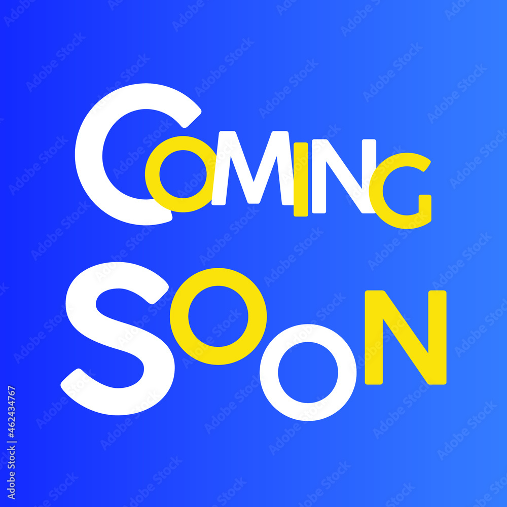 Coming Soon. White and yellow text coming soon on blue background ...