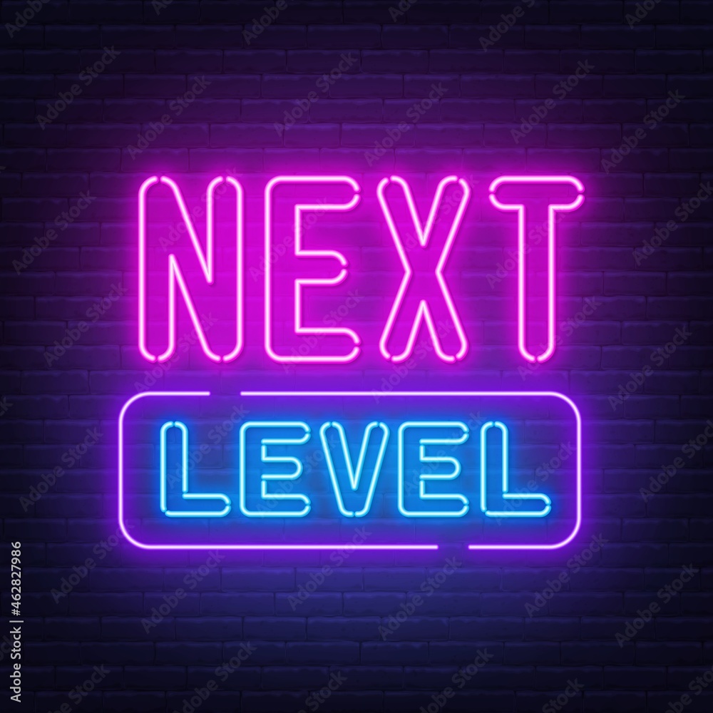 Next level neon sign on brick wall background. Stock Vector | Adobe Stock
