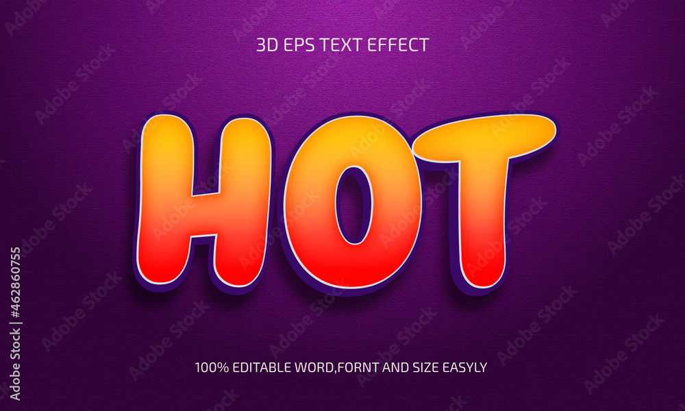 Editable Hot 3d text effect style Stock Vector | Adobe Stock