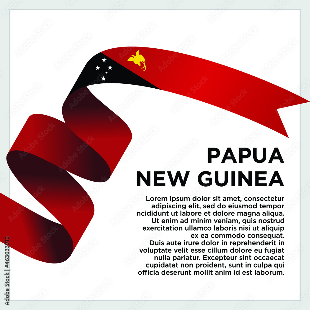 Happy Independence Day. Waving ribbon with Flag of Papua New Guinea ...