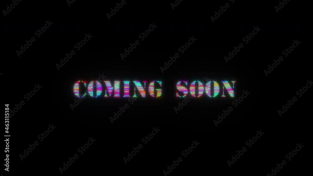 Coming soon colorful text word flicker light animation loop with glitch ...