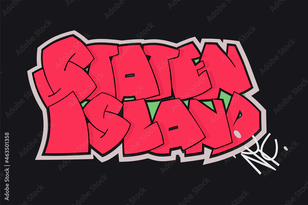 Staten Island New York City graffiti style hand drawn lettering ...
