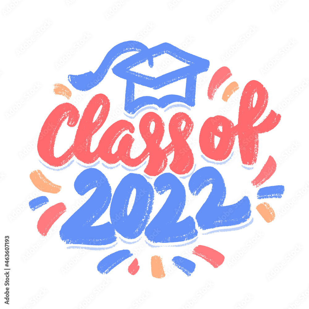 Class of 2022. Vector handwritten lettering sign Stock Vector | Adobe Stock