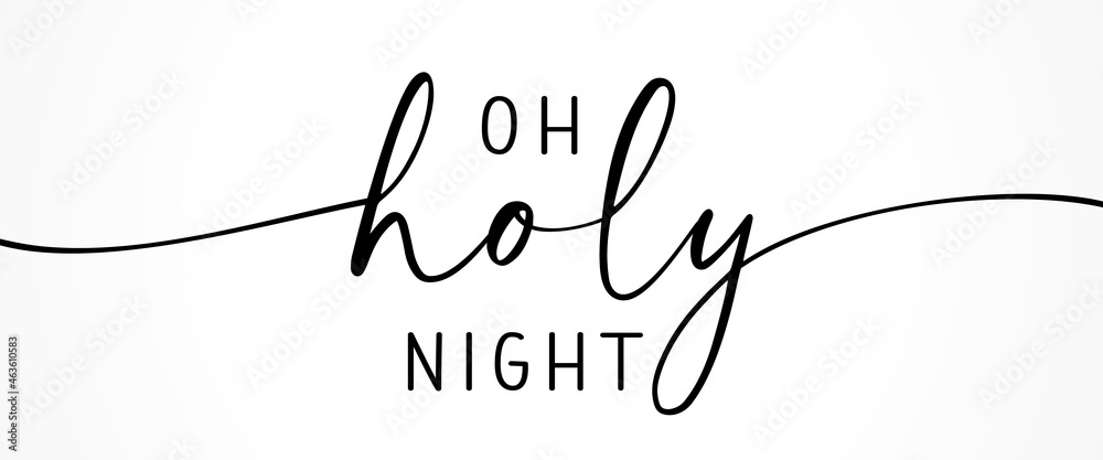 Photo & Art Print O Holy Night, calligraphy lettering banner, koltukovs