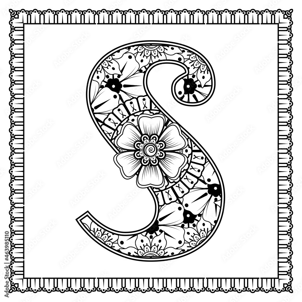 Letter s made of flowers in mehndi style. coloring book page. outline ...