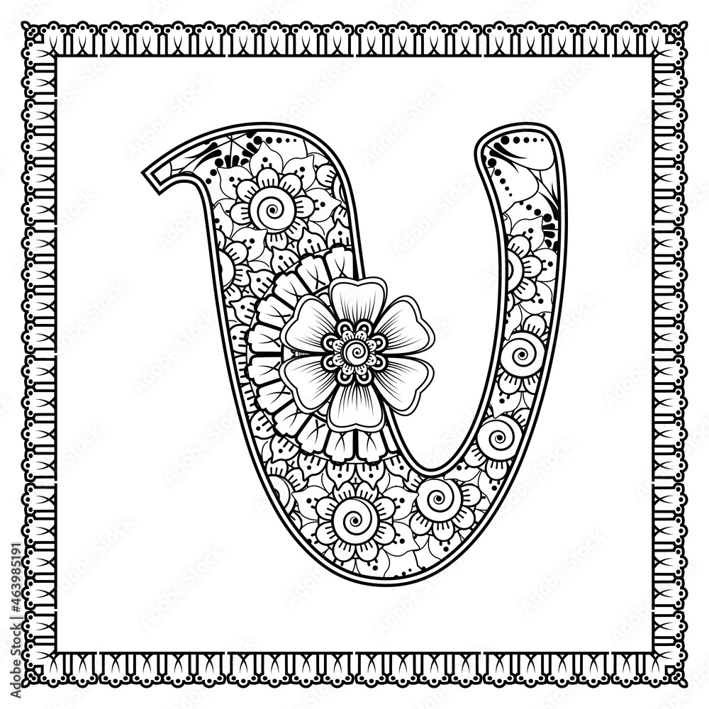 Letter v made of flowers in mehndi style. coloring book page. outline ...