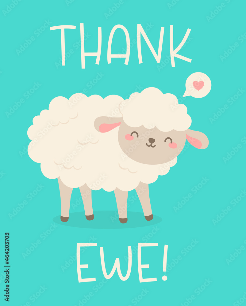 Cute sheep cartoon illustration with text "Thank ewe" for thank you ...