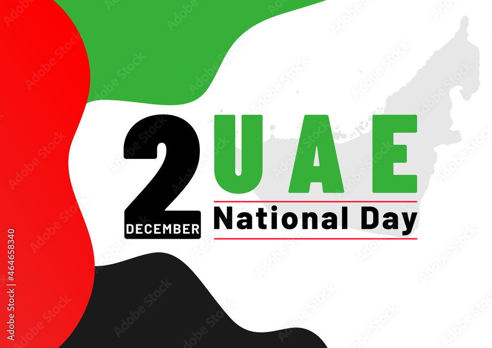 United Arab Emirates (UAE) National Day holiday 2nd December , UAE flag ...