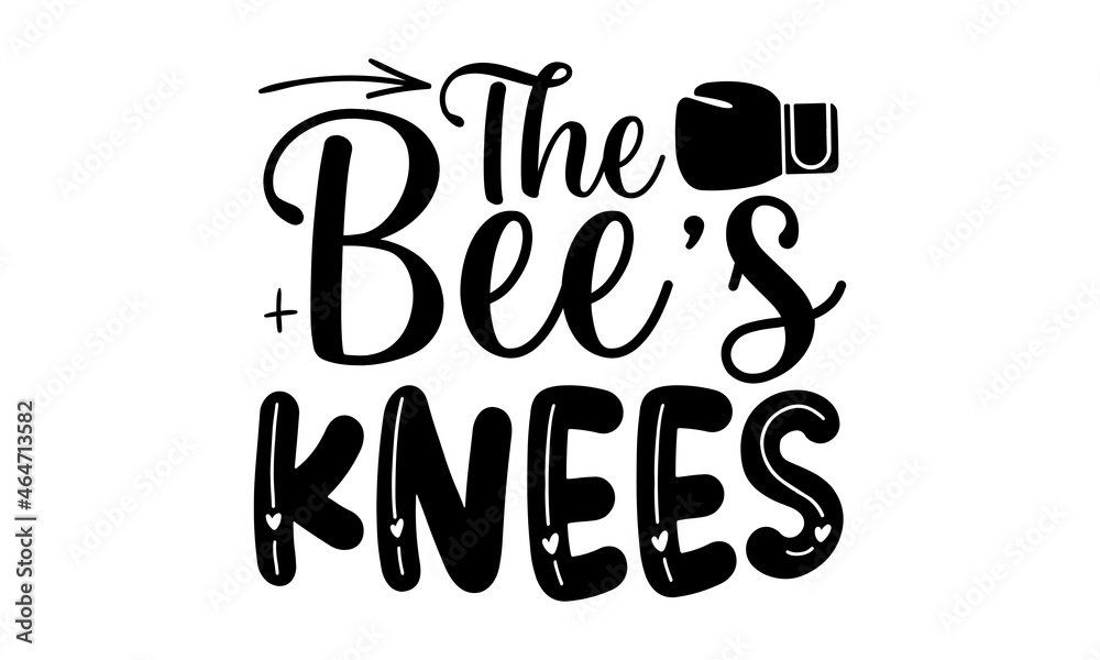 Vecteur Stock The bee’s knees SVG, Boxing SVG Bundle, Boxing SVG ...