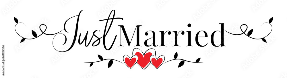 Just married, vector. inspirational life quotes. Wall art design. Wall ...